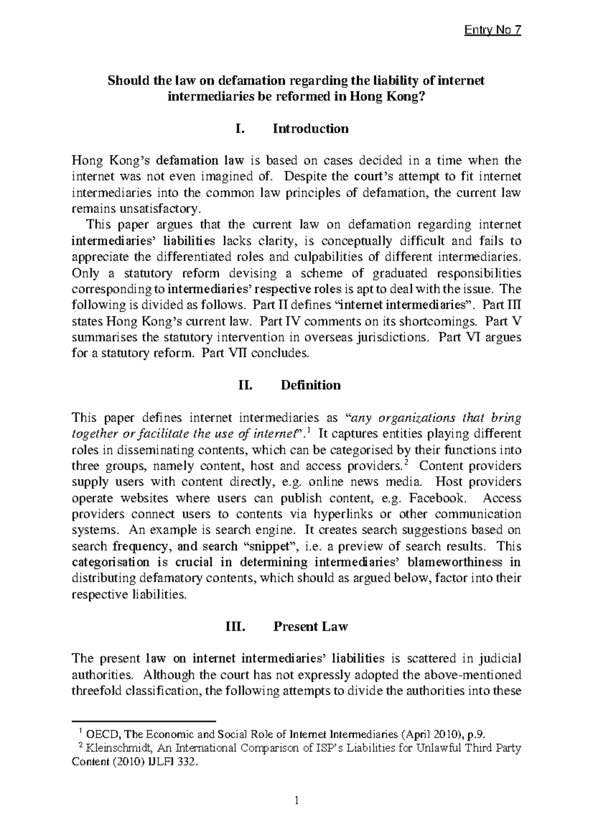 UK case for intermediary defamation - Should the law on defamation ...