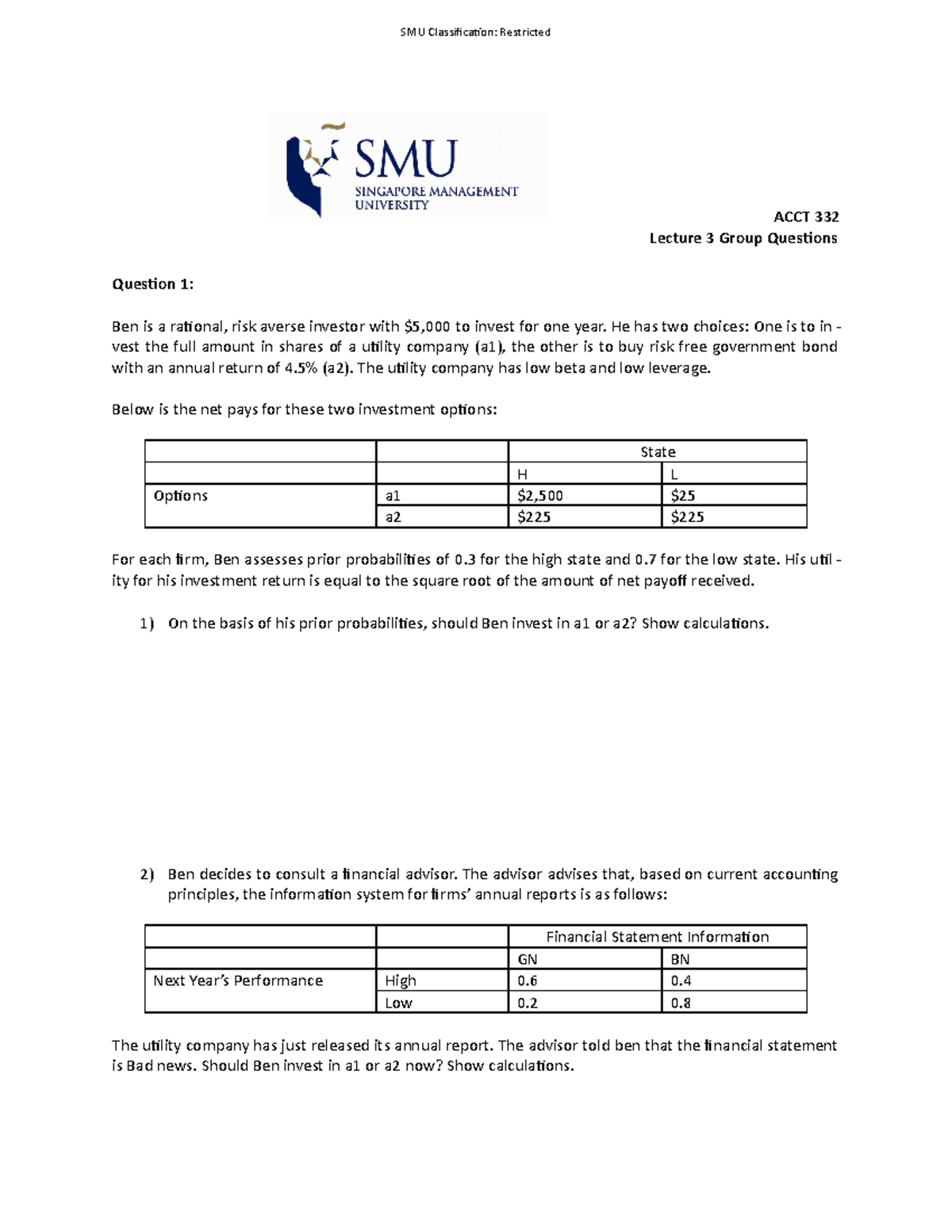 ACCT332 Lecture 3 group questions - SMU Classification: Restricted ACCT 332 Lecture 3 Group ...