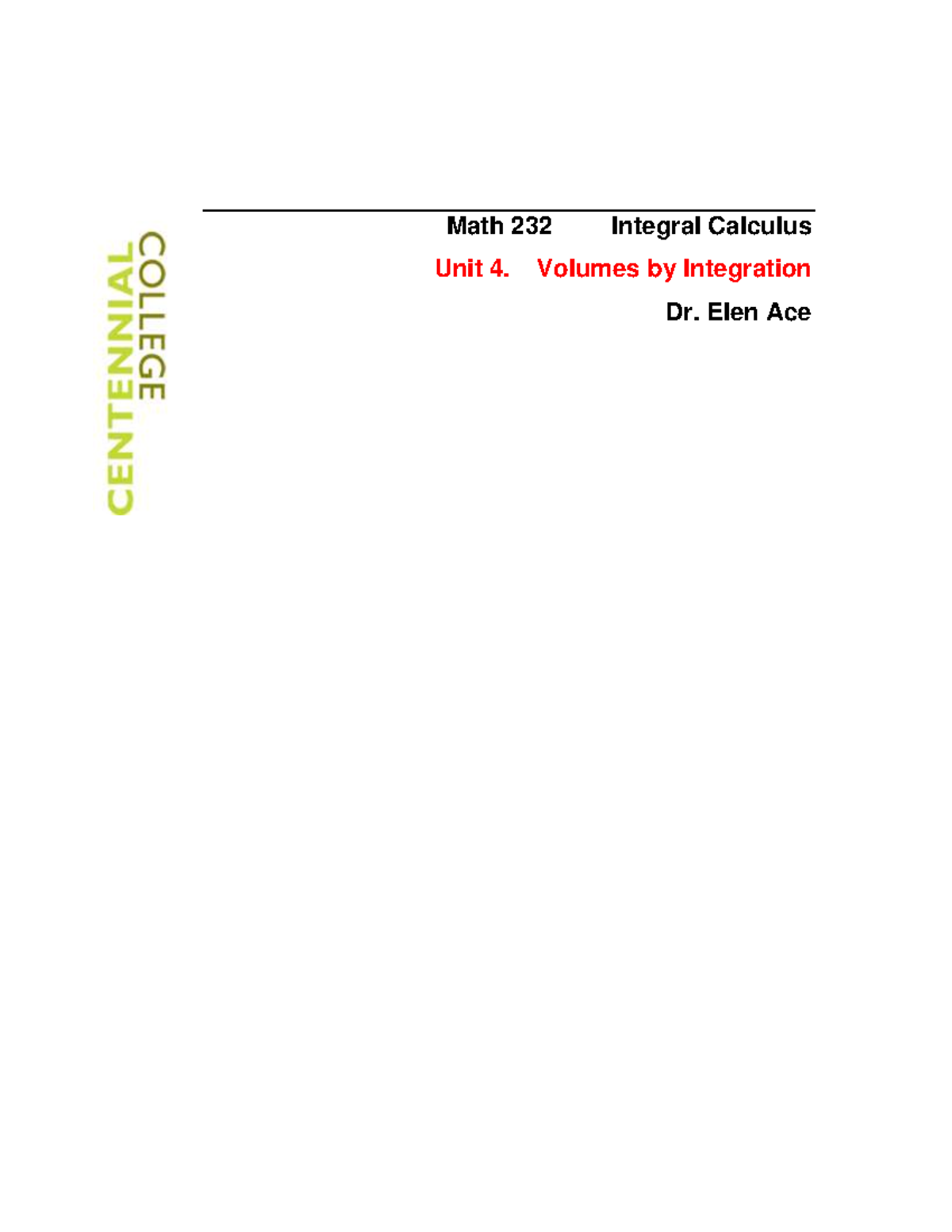 M232Notes Unit 4Volumes by Integration - Math 232 Integral Calculus ...