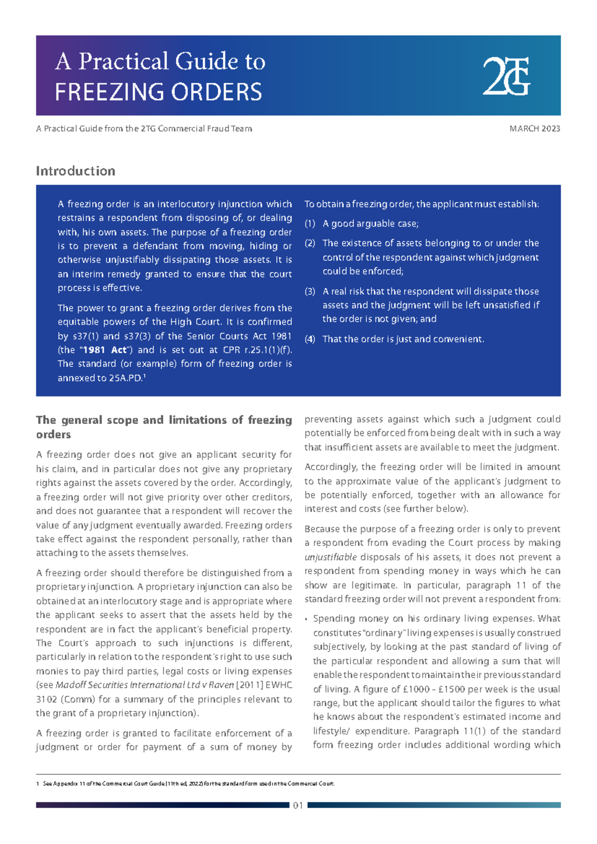2TG Practical Guide to Freezing Orders March 2023 - A freezing order is an interlocutory ...