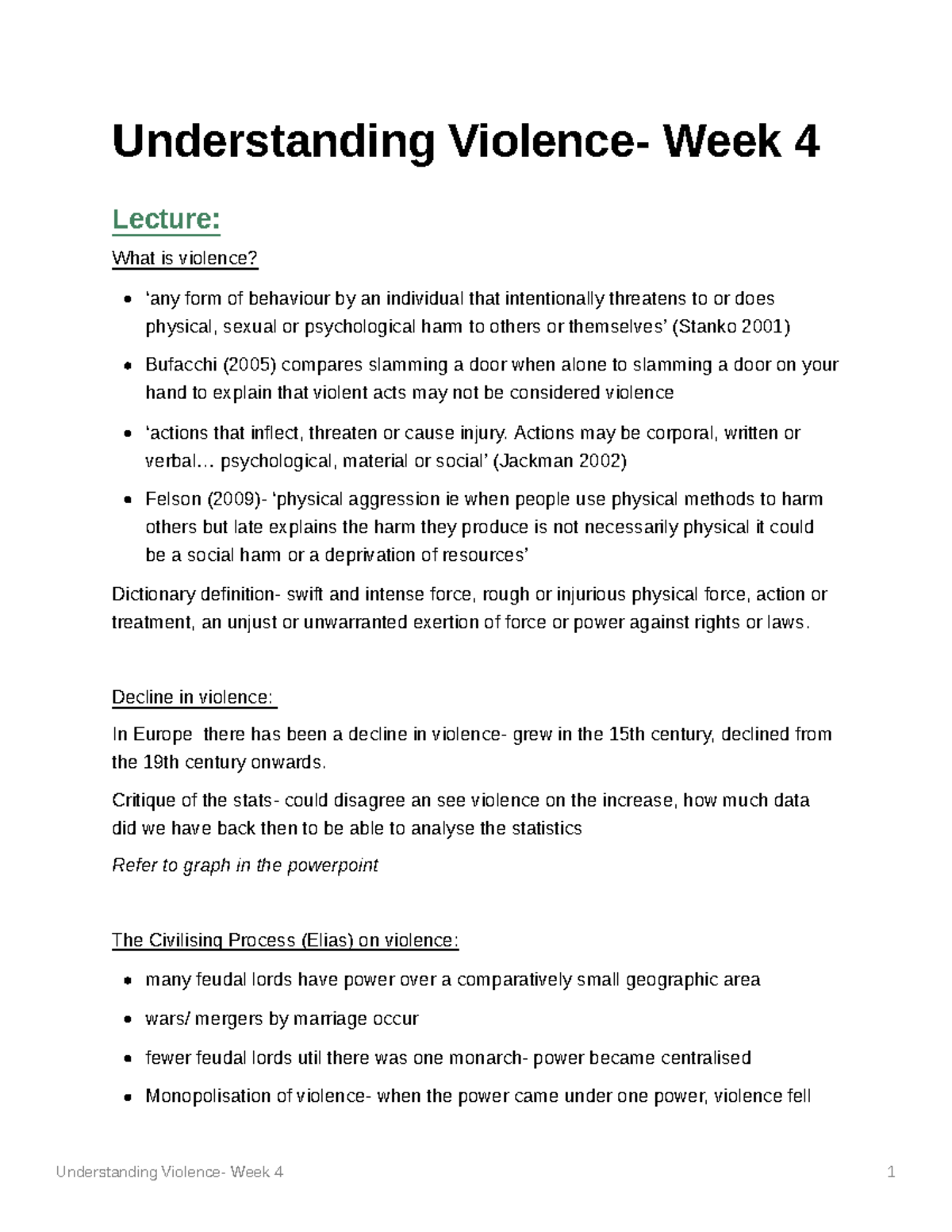 Understanding Violence- Week 4 - Actions may be corporal, written or ...