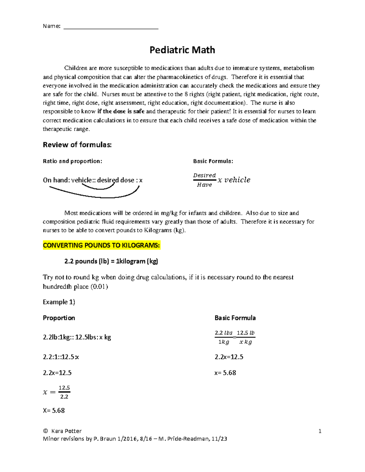 Pediatrics Med Math - © Kara Potter 1 Pediatric Math Children are more ...