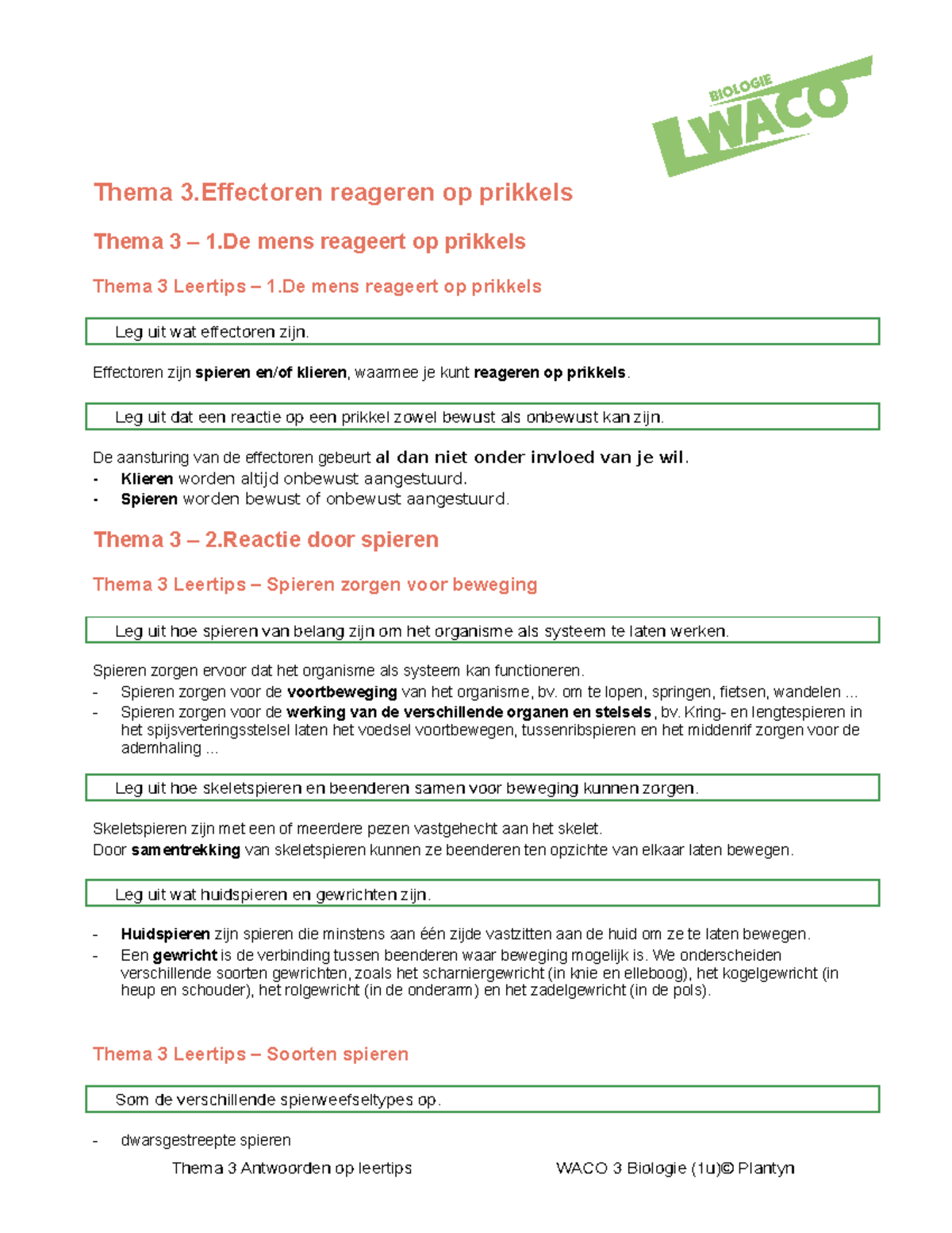 Bio thema 3 - Thema 3 reageren op prikkels Thema 3 – 1 mens reageert op ...