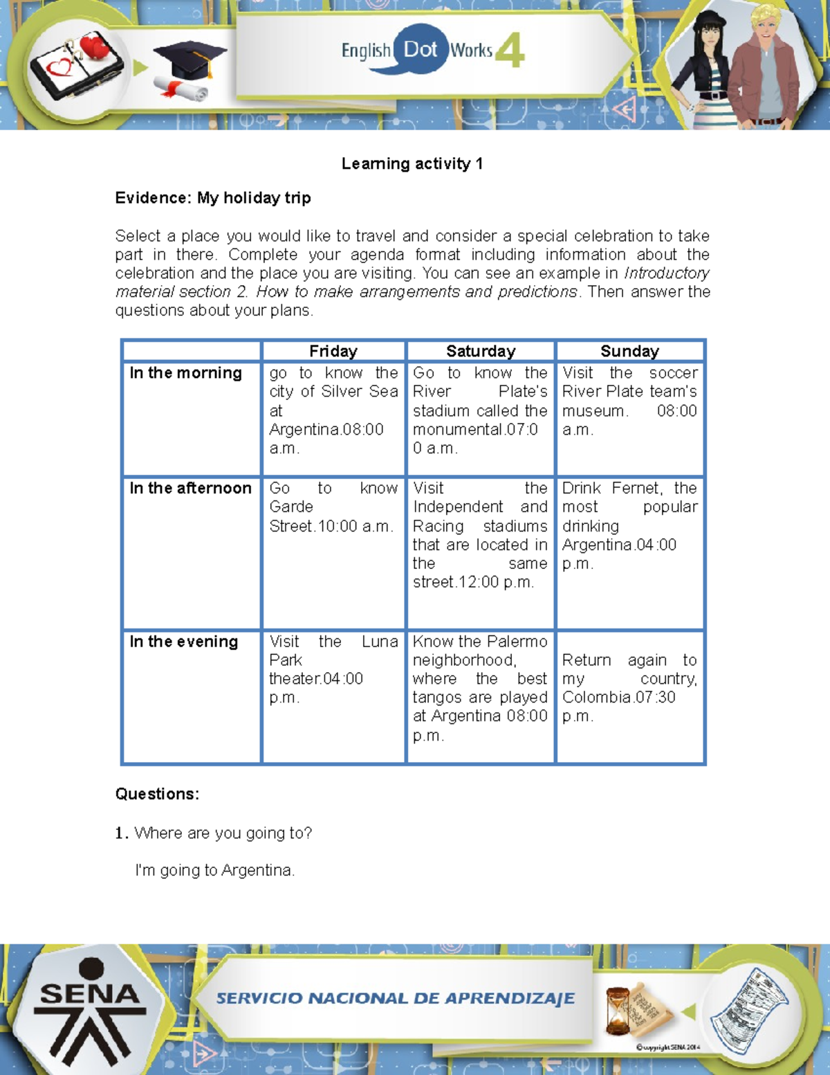 Evidence My holiday trip - Learning activity 1 Evidence: My holiday ...