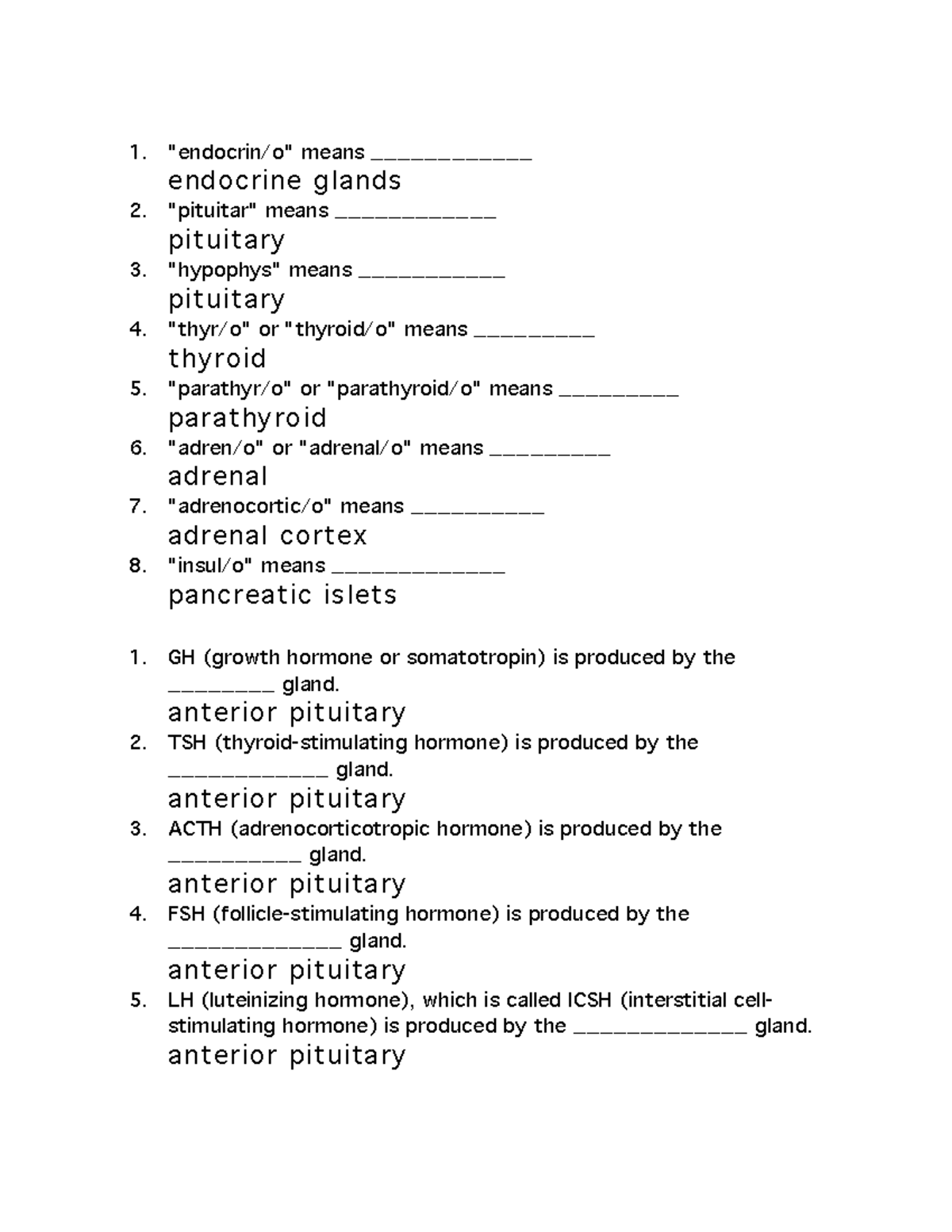 Med Vocabulary 16 Questions and Answers - 1. means endocrine glands 2 ...