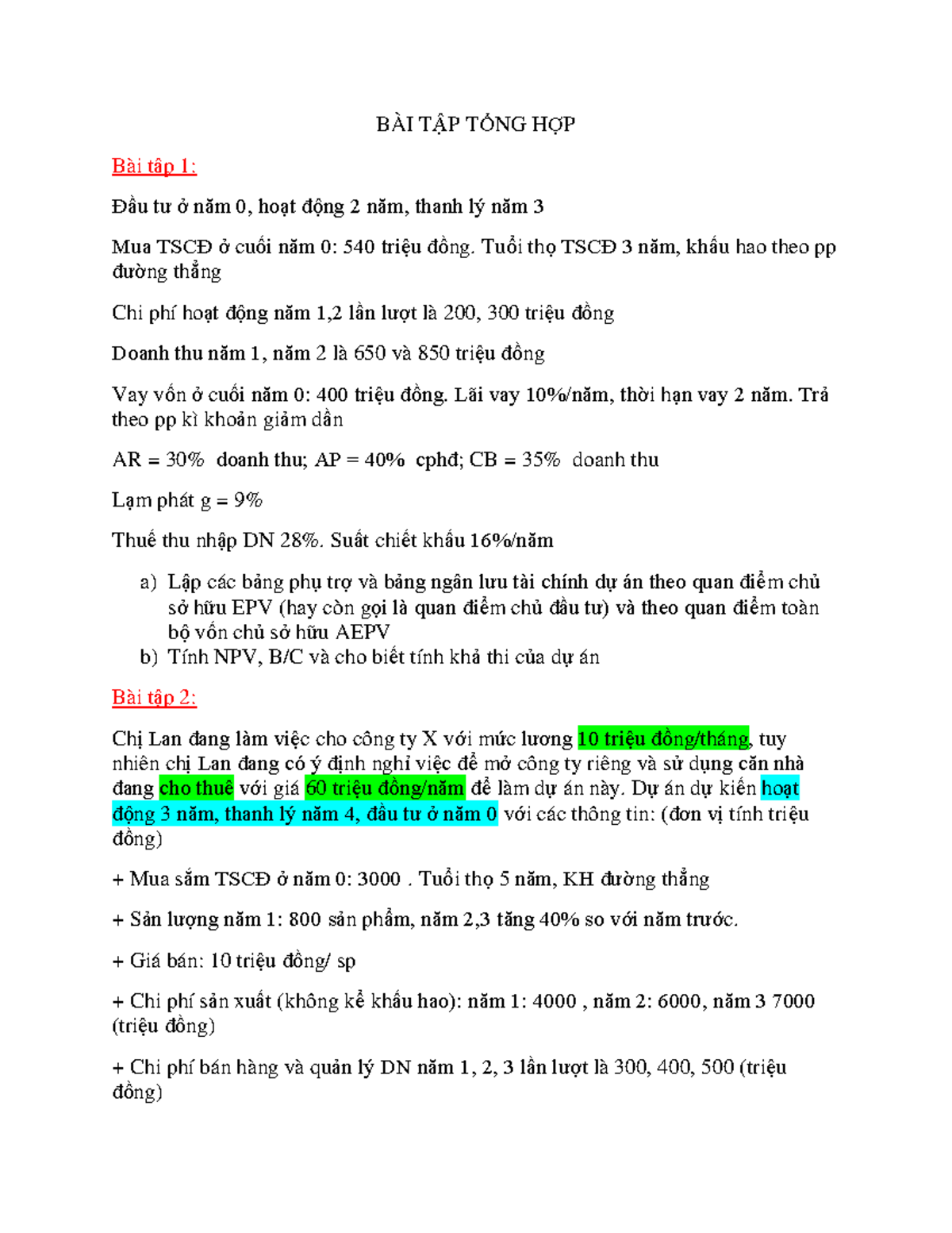 BAI TAP TONG HOP 2 (chương 5678) - BÀI TẬP TỔNG HỢP Bài tập 1: Đầu tư ở ...