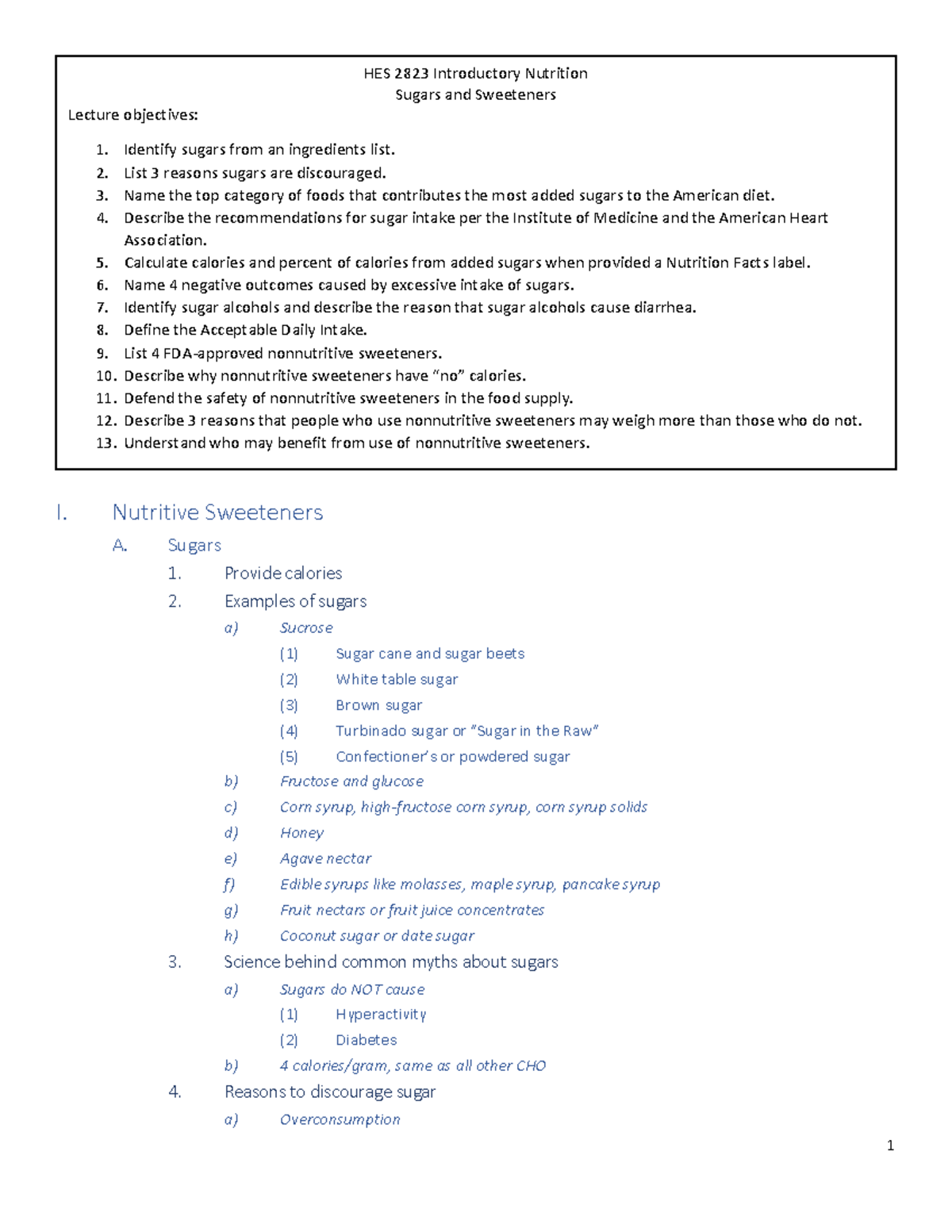 Sugars and Sweeteners lecture notes - I. Nutritive Sweeteners A. Sugars ...
