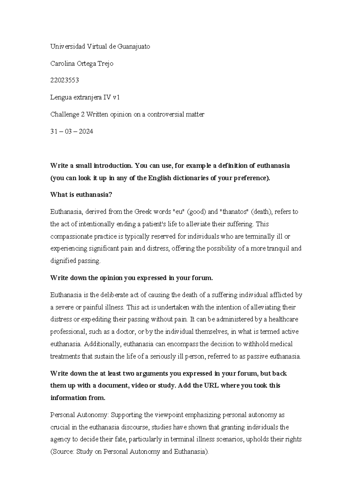 Challenge 2 Written opinion on a controversial matter - You can use ...