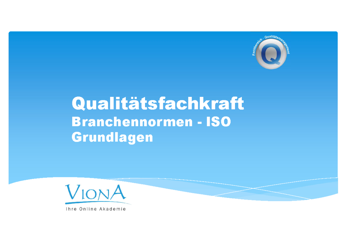 ISO Grundlagen - Qualitätszirkel - Qualitätsfachkraft Branchennormen ...