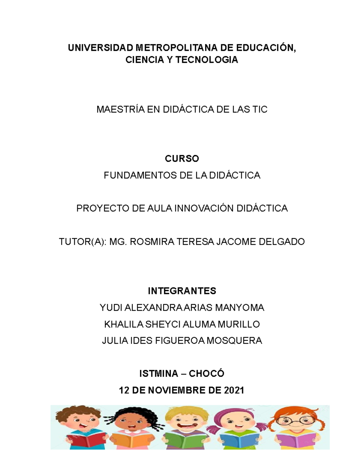 Proyecto Innovador un viaje placentero por la lecto-escritura ...