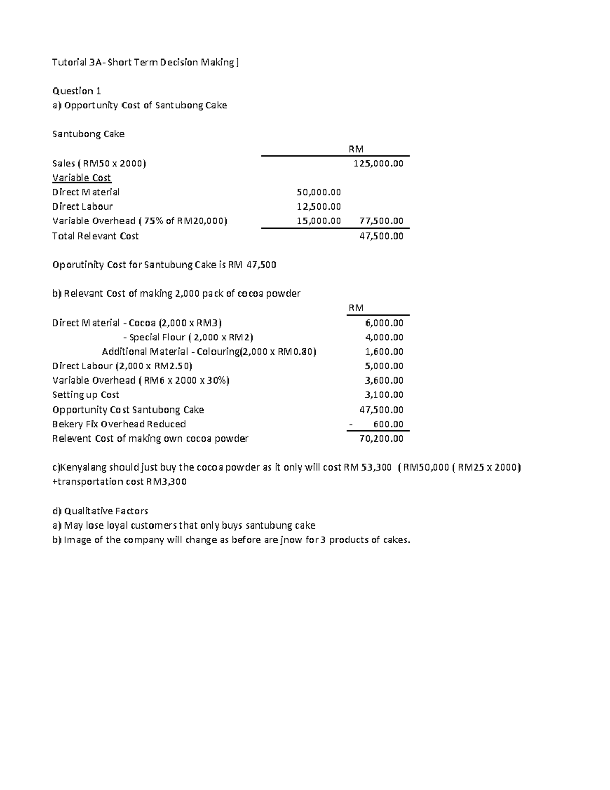 Tutorial 3a-Question 1 - Tutorial 3A- Short Term Decision Making ...