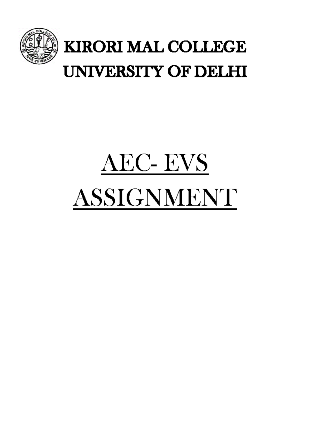 Studocu upload - KIRORI MAL COLLEGE UNIVERSITY OF DELHI AEC- EVS ASSIGNMENT ACKNOWLEDGEMENT I ...