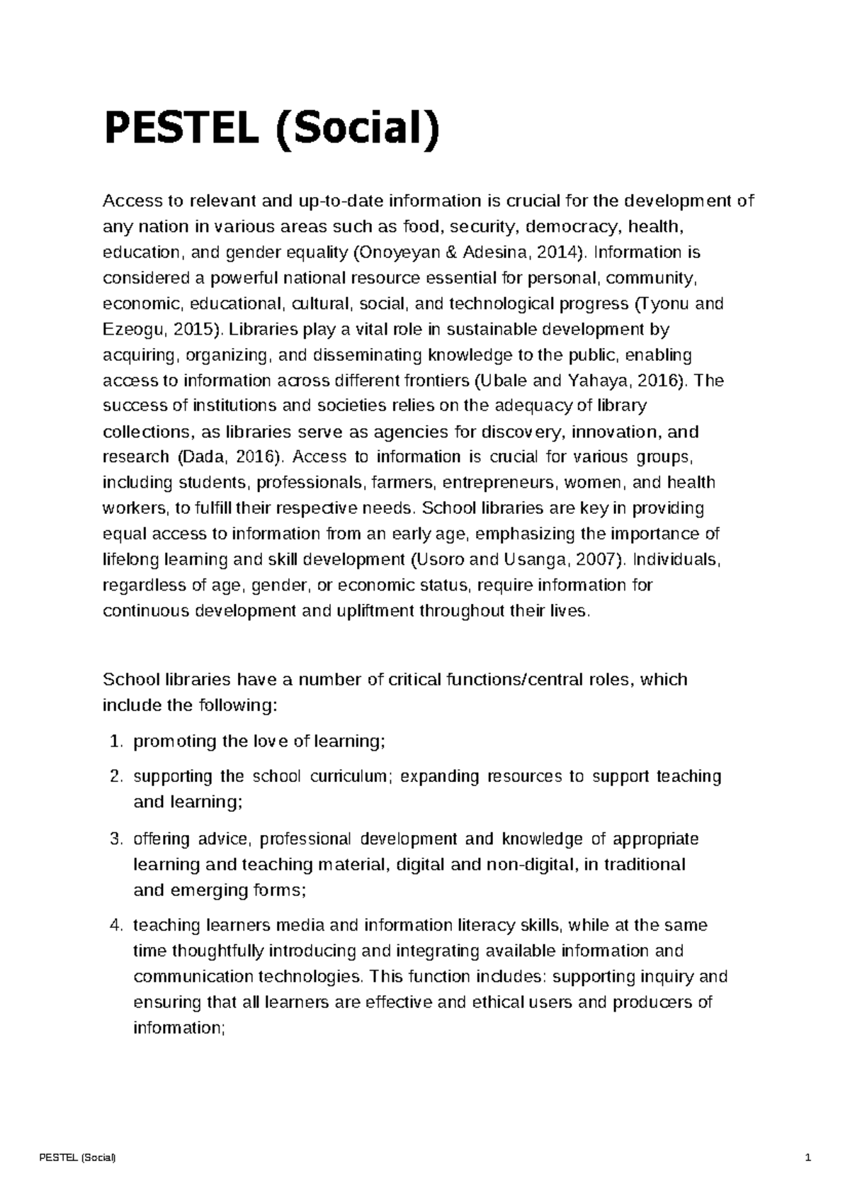 Pestel (Social) -1 - PESTEL (Social) 1 PESTEL (Social) Access to ...