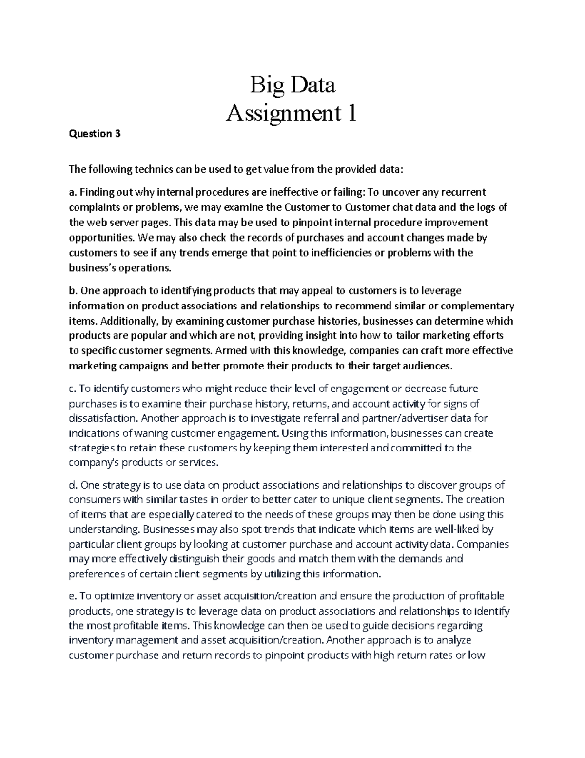 Big Data Assignment 1 Q3 - Big Data Assignment 1 Question 3 The following technics can be used ...