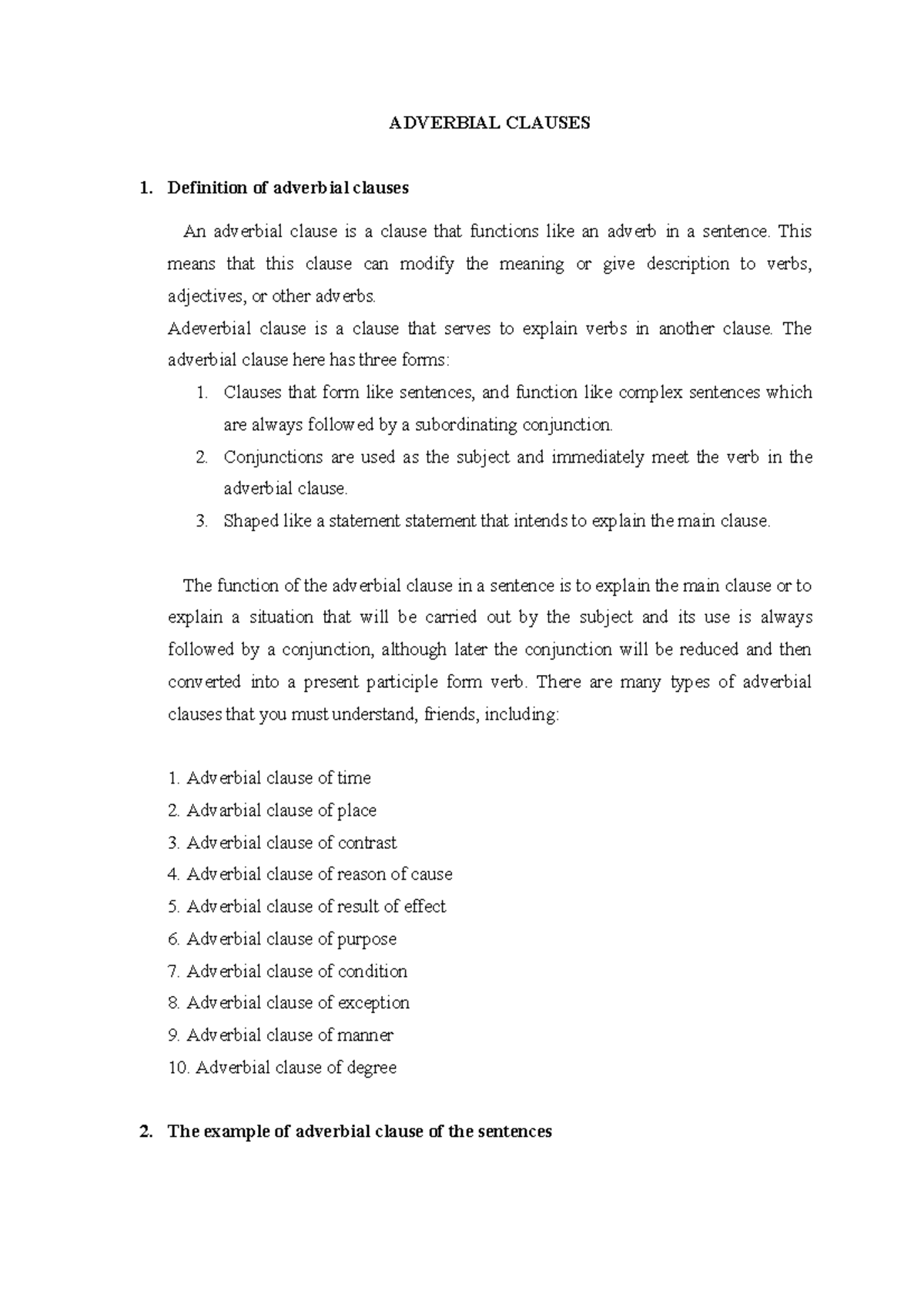 Adverbial Clause - ADVERBIAL CLAUSES Definition of adverbial clauses An ...