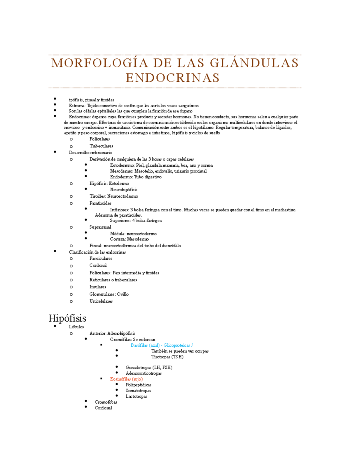 MorfologíA DE LAS GLÁ Ndulas Endocrinas - MORFOLOGÍA DE LAS GLÁNDULAS ENDOCRINAS ipófisis, - Studocu