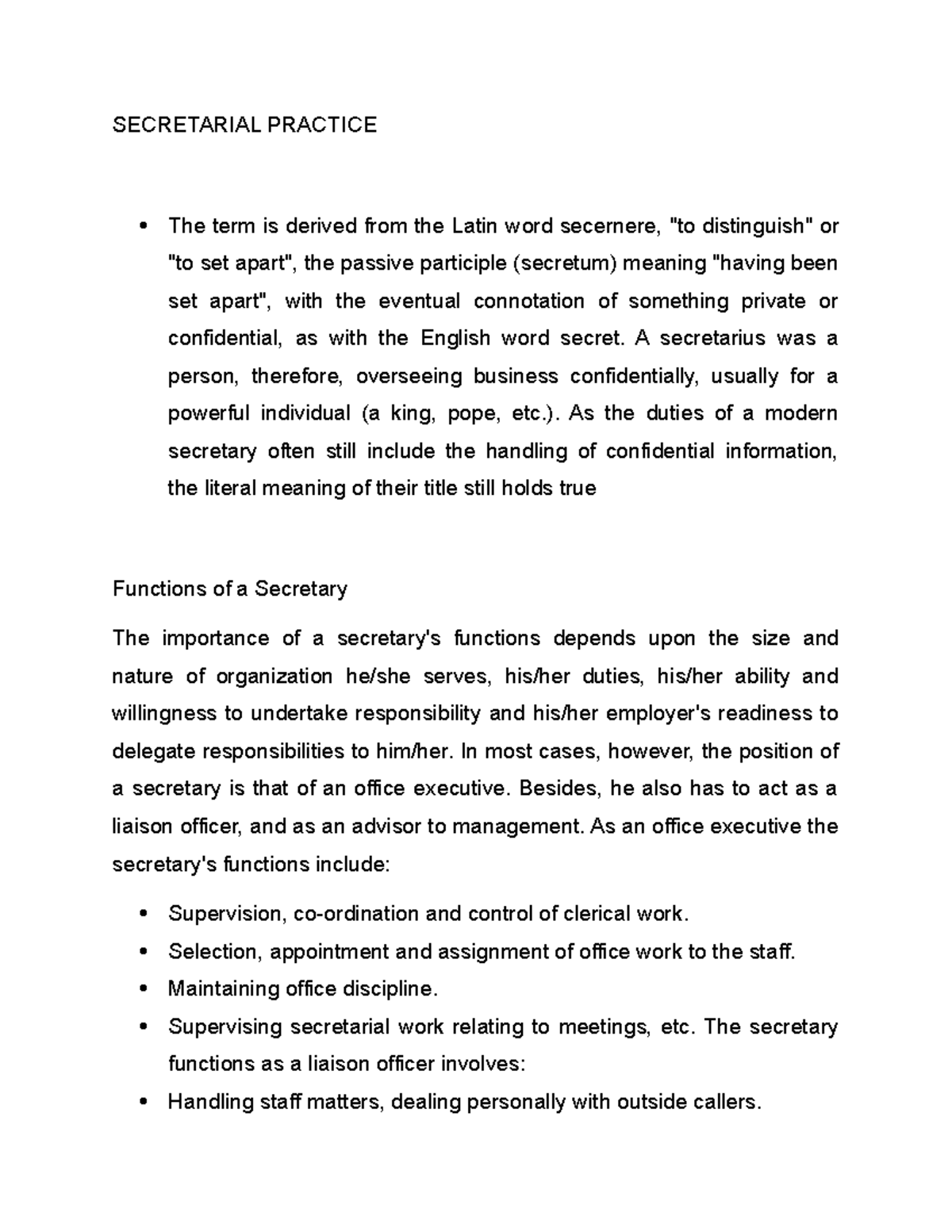 Secretarial Practice - NOTES - SECRETARIAL PRACTICE The term is derived ...