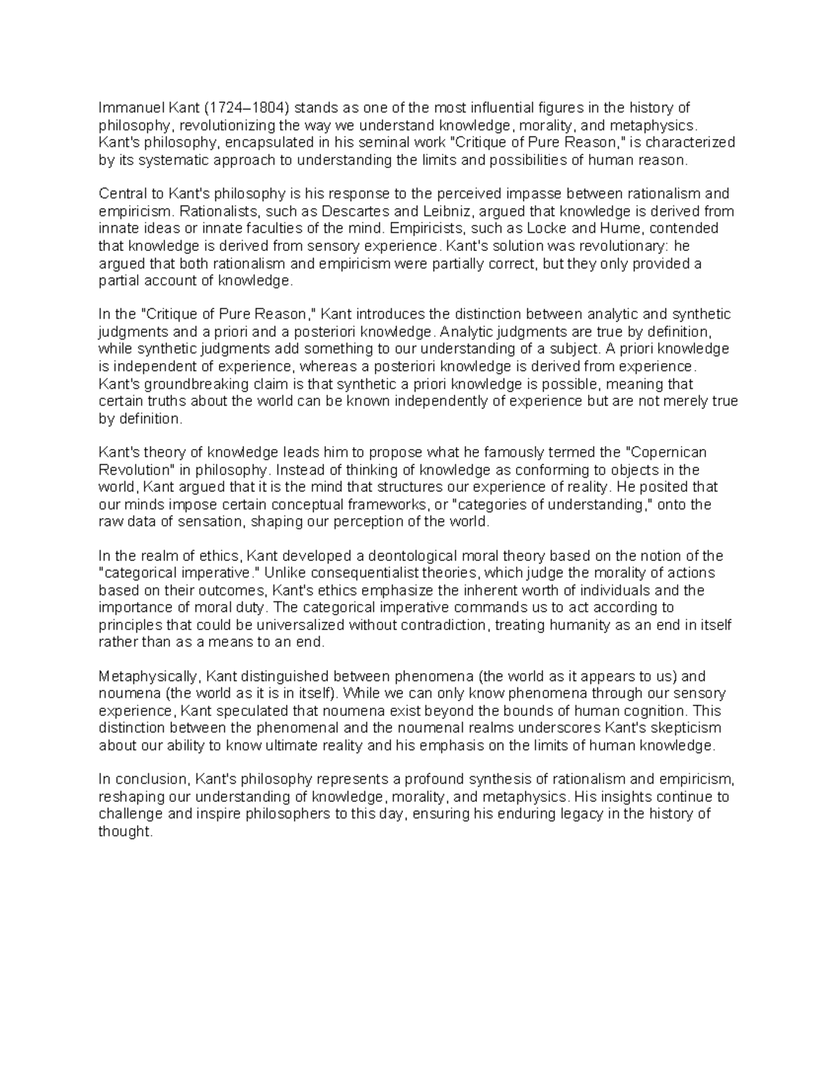 An overview of Immanuel Kant's philosophy - Immanuel Kant (1724–1804) stands as one of the most ...