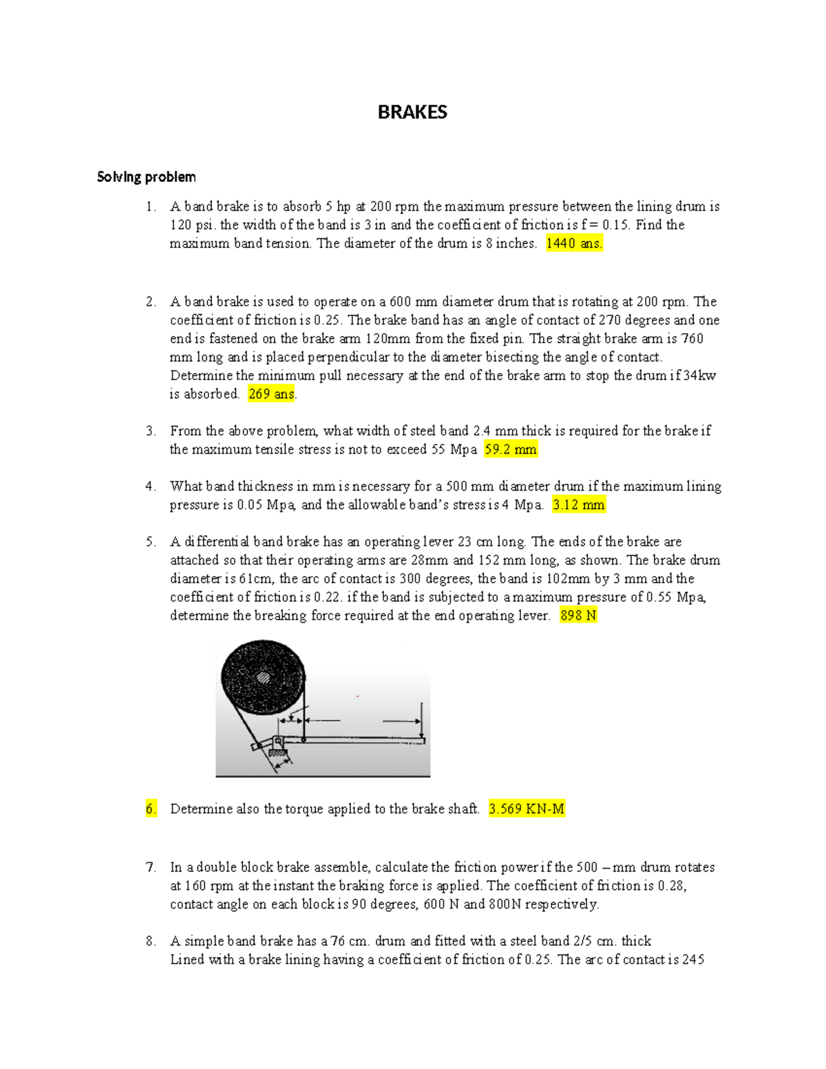 Brakes - lecture notes - BRAKES Solving problem 1. A band brake is to ...