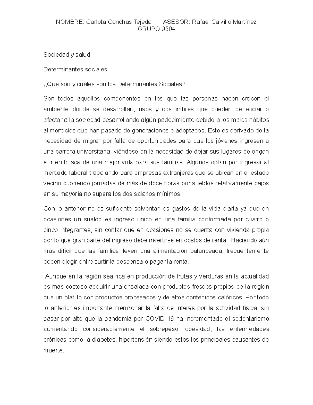 Actividad de aprendizaje 1 sociedad y salud - NOMBRE: Carlota Conchas ...