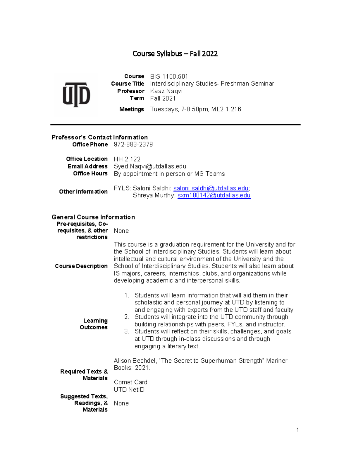 Syl124743 - syllabus - 1 Course Syllabus – Fall 2022 Course BIS 1100 ...