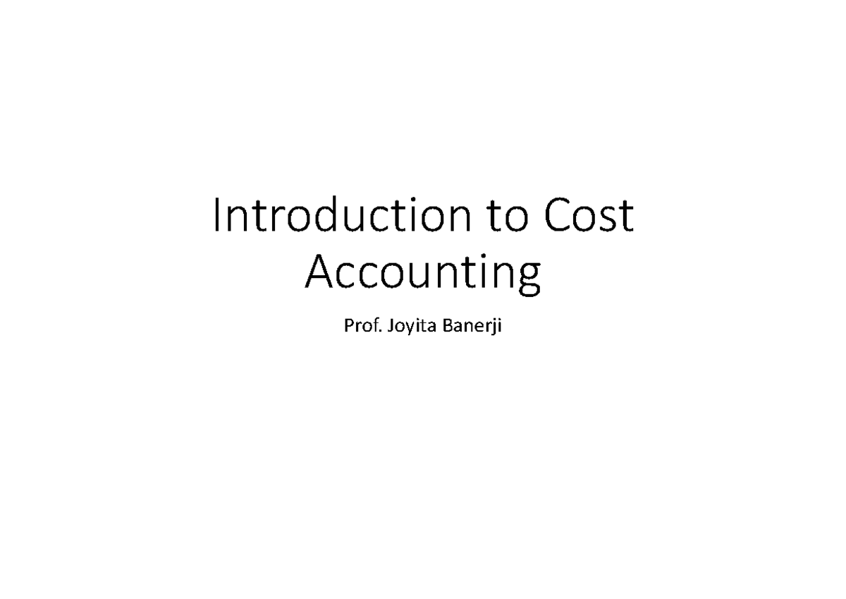 Material Costing ppt - Accounts - Introduction to Cost Accounting Prof ...