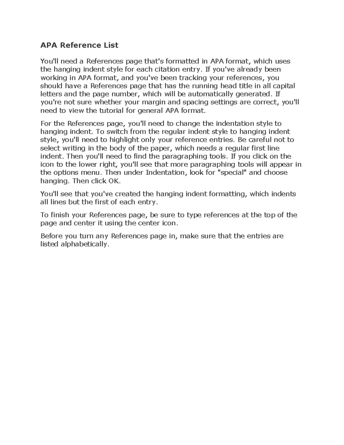 APA Reference List - APA Reference List You'll need a References page ...