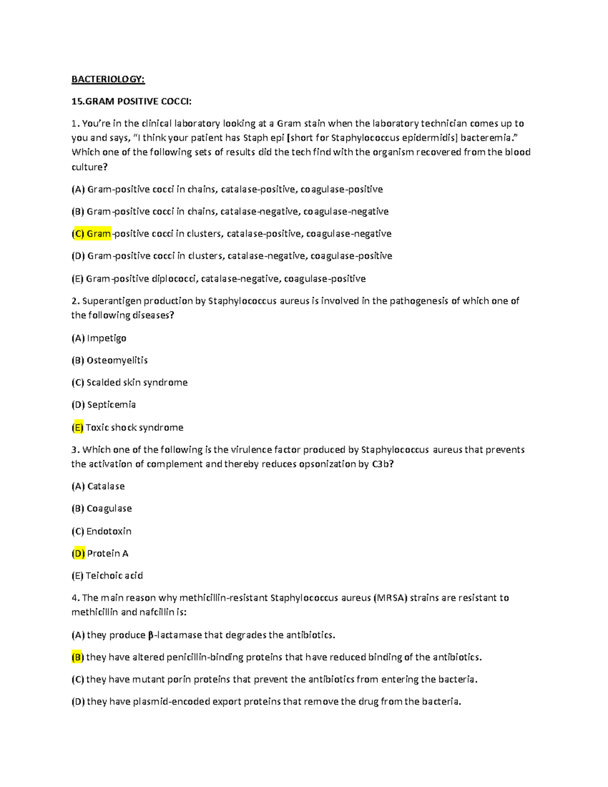 ALL TB Questionss - notes - BACTERIOLOGY: 15 POSITIVE COCCI: You’re in ...