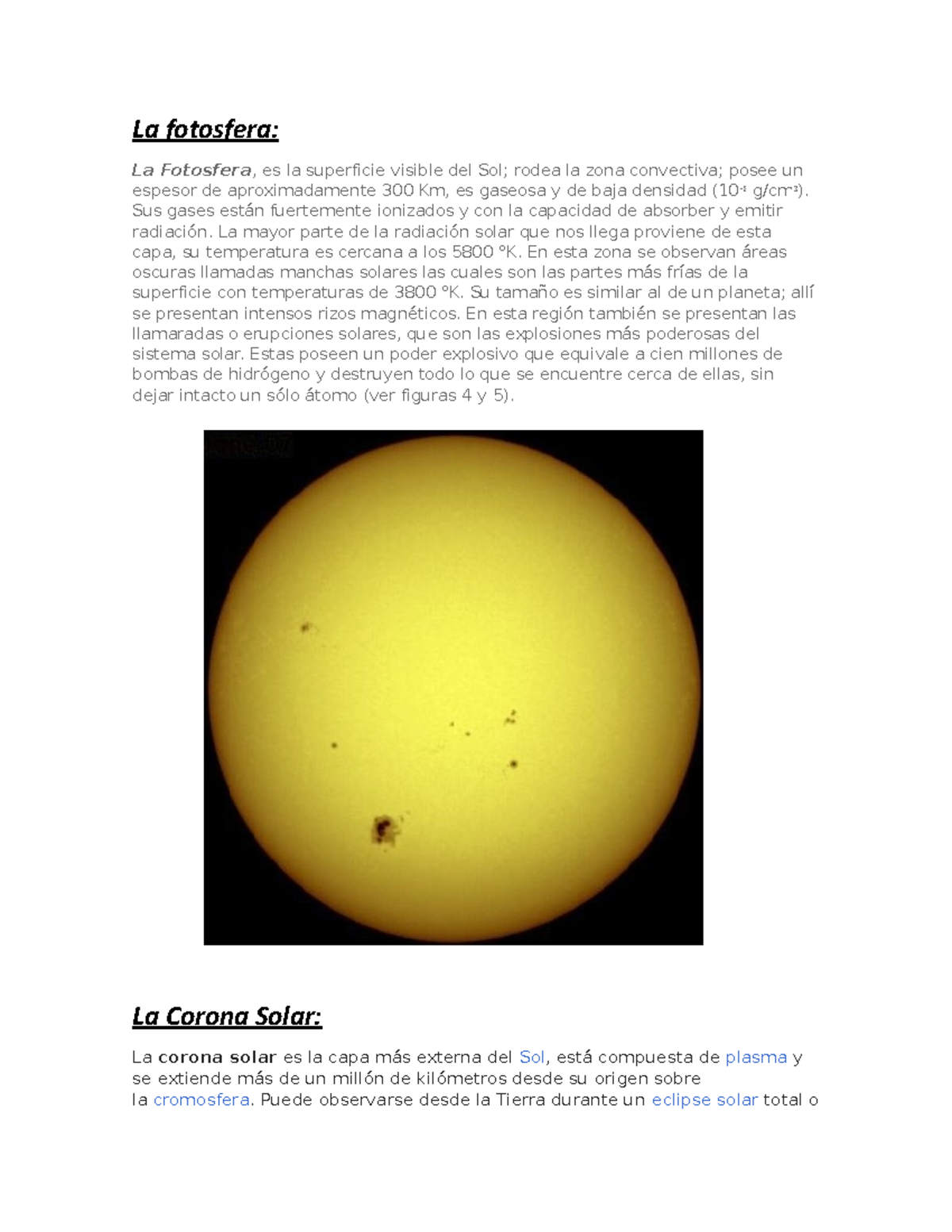 Documento - Apuntes - La fotosfera: La Fotosfera, es la superficie ...