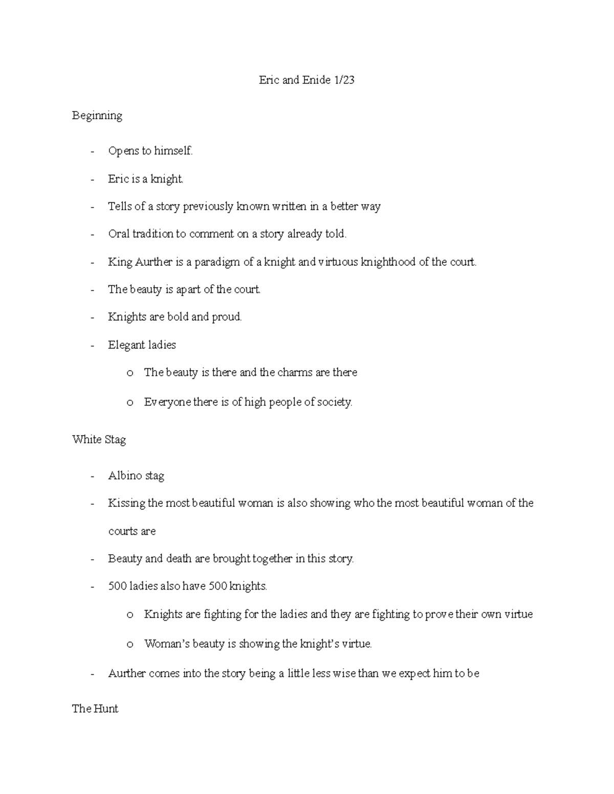 Eric and Enide 1-23 - Dr. Matlock - Eric and Enide 1/ Beginning Opens to himself. Eric is a ...