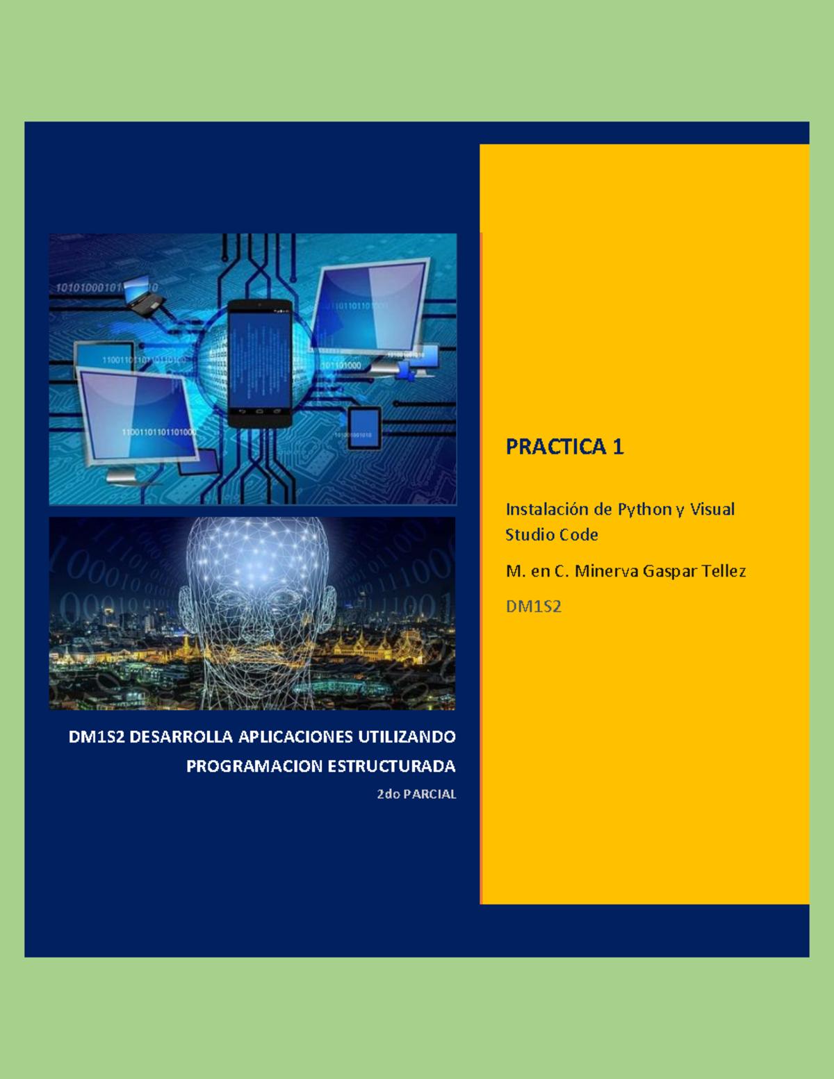 Practica 1 Instalacion Python y VSC - DM1S 2 DESARROLLA APLICACIONES ...