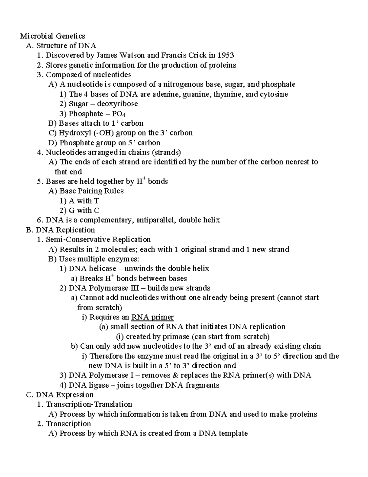 Microbial Genetics Notes - Microbial Genetics A. Structure of DNA 1 ...