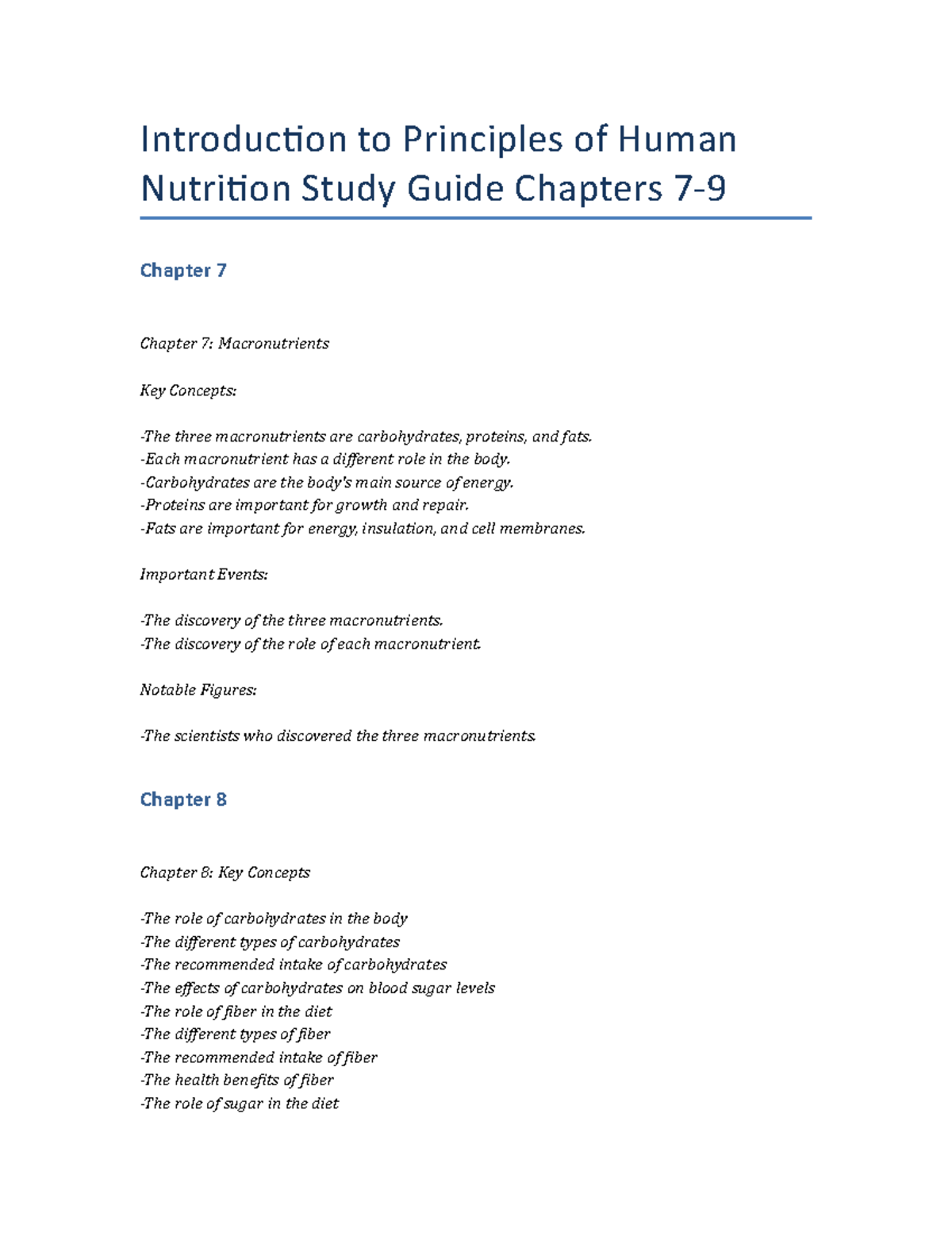 Introduction to Principles of Human Nutrition Study Guide Chapters 7-9 ...