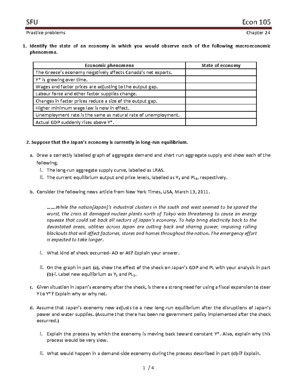 Econ 105 problem set chapter 24 - Practice problems Chapter 24 Identify the state of an economy ...