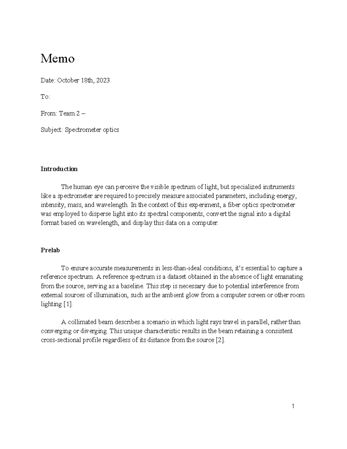 ME 180 LAB 3 - Optics lab - Memo Date: October 18th, 2023 To: From ...