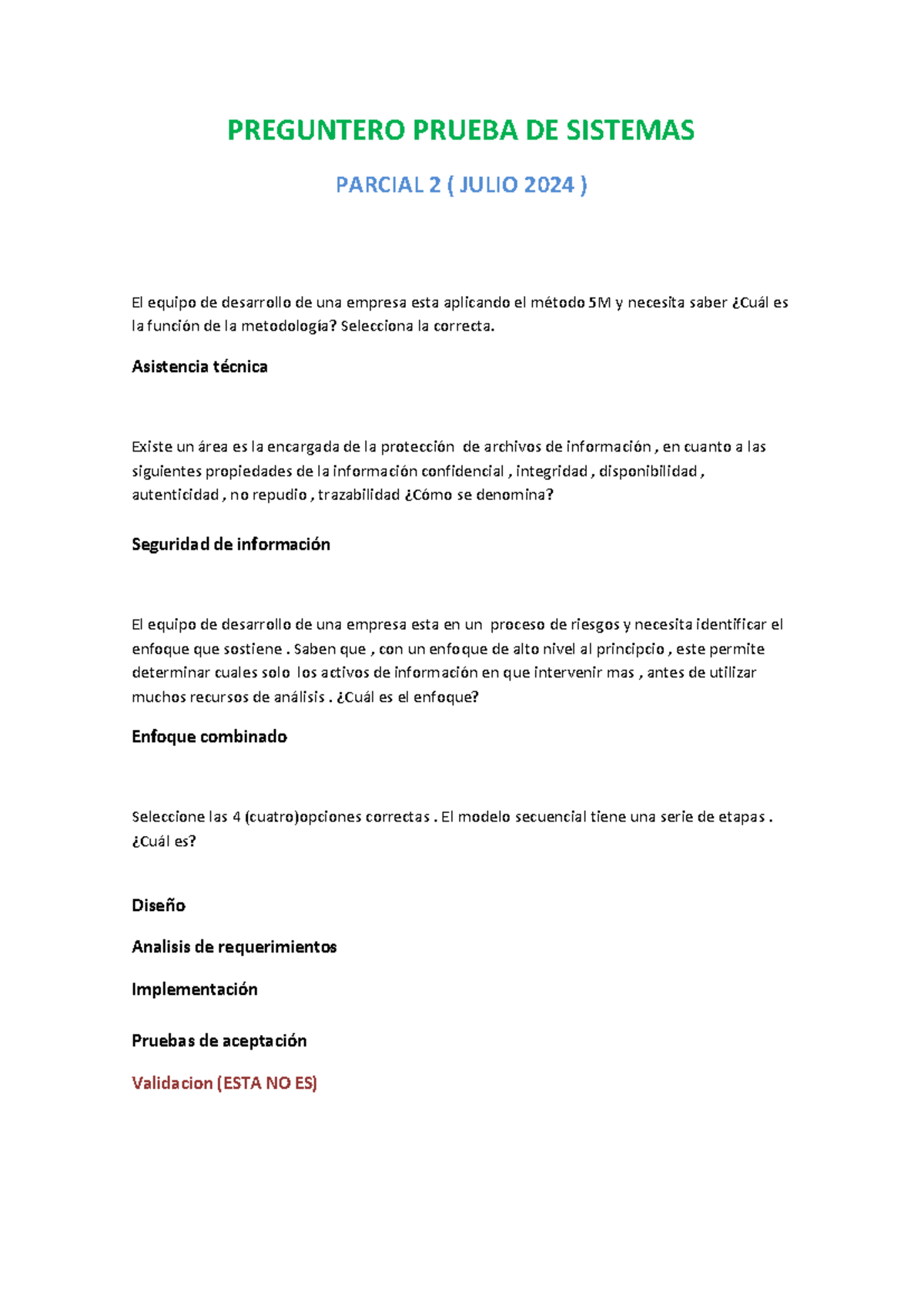 Preguntero 2do Parcial Prueba de Sistemas 11 de julio de 2024 (el preguntero definitivo) - - Studocu