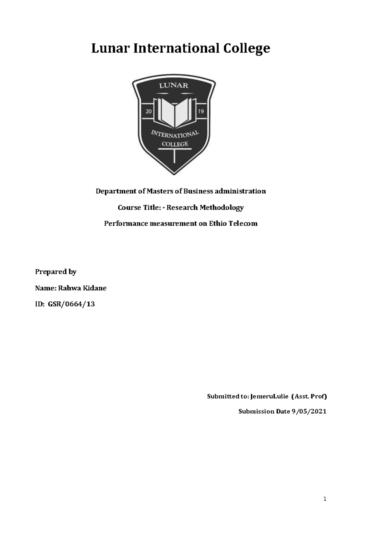 Rahawa kidane - Business Research Methods - Lunar International College ...