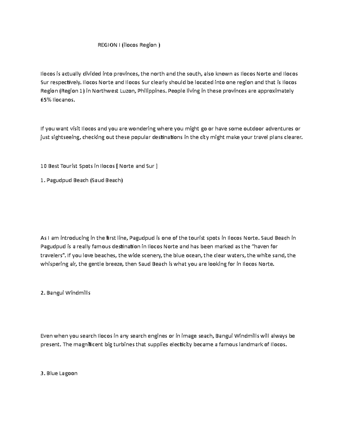 Ilocos Region - THC - REGION I (ilocos Region ) Ilocos is actually ...