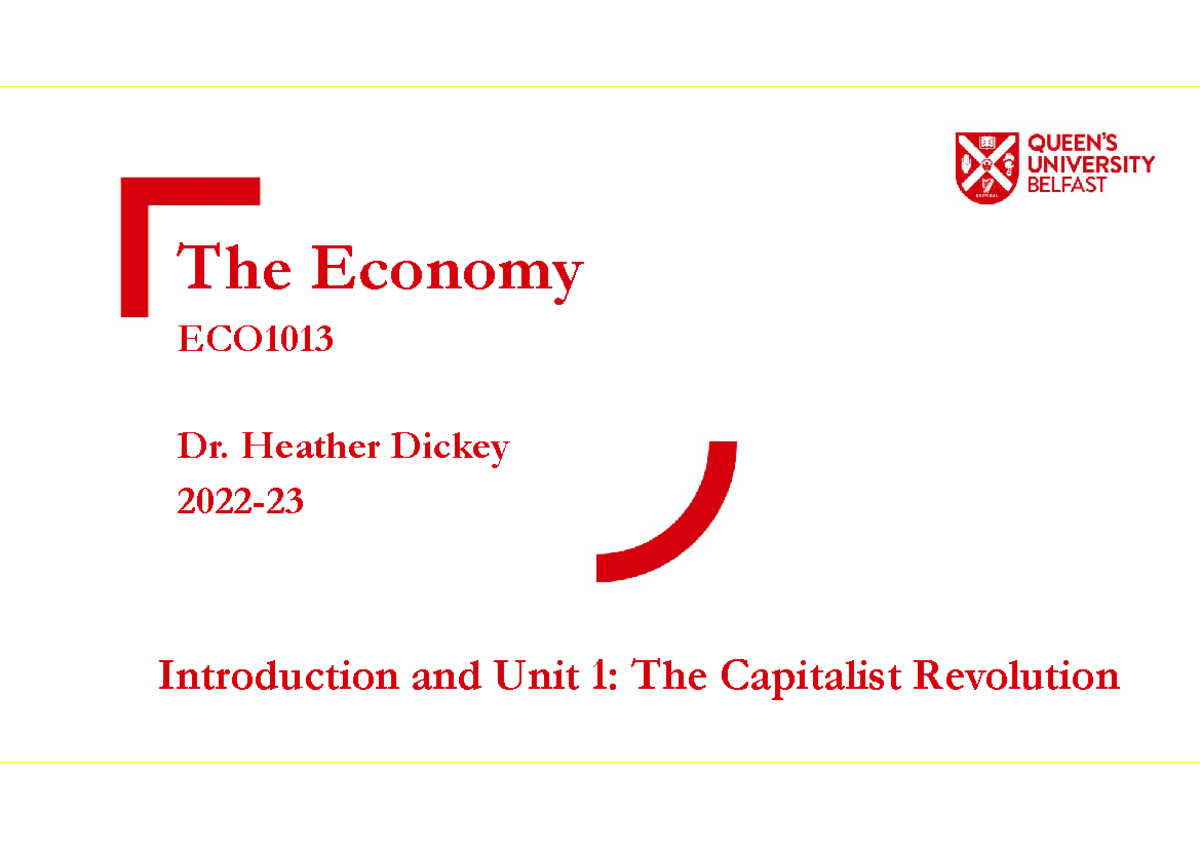 Unit 1 - Lecture Slides 1 - Introduction and Unit 1: The Capitalist ...