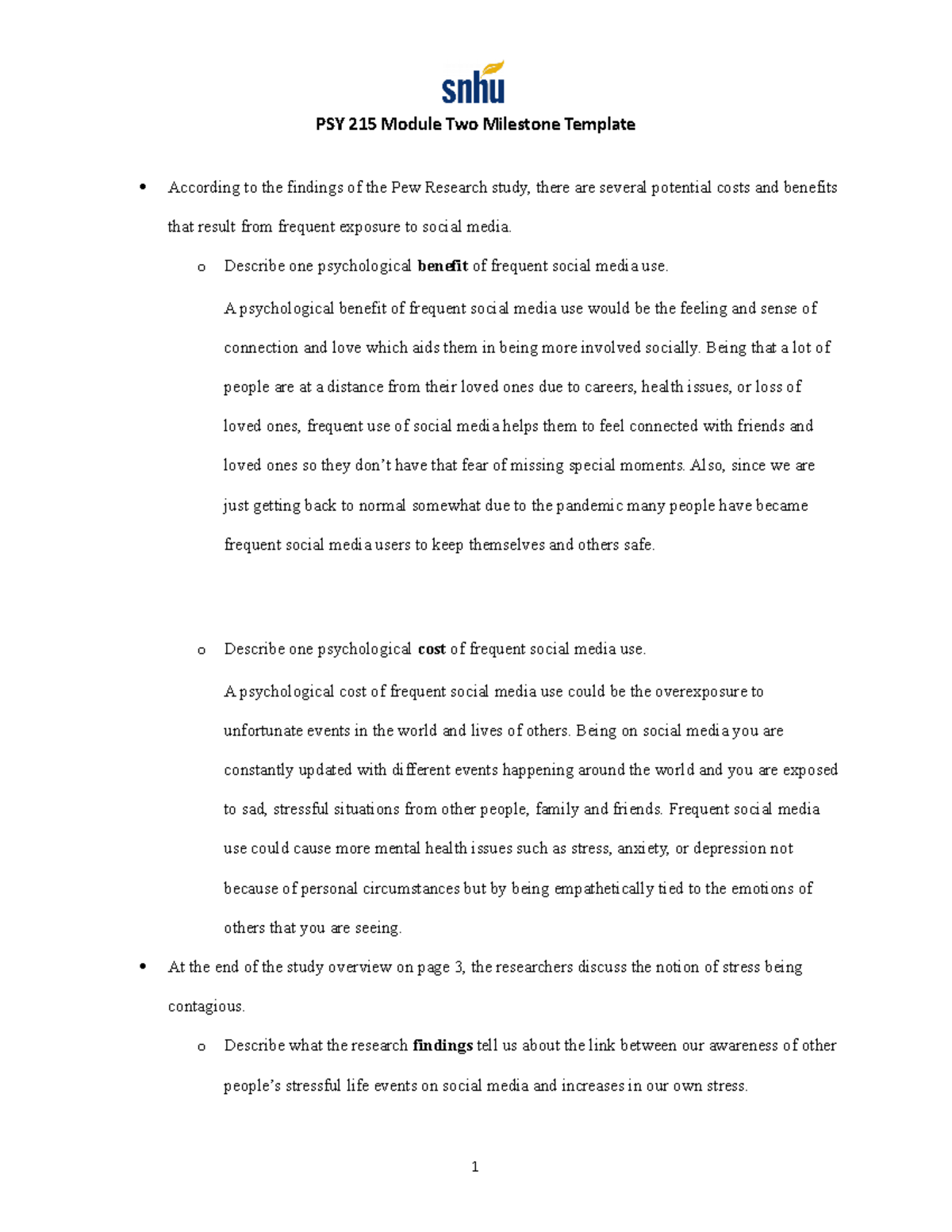 PSY 215 Module Two Milestone JSM - o Describe one psychological benefit ...