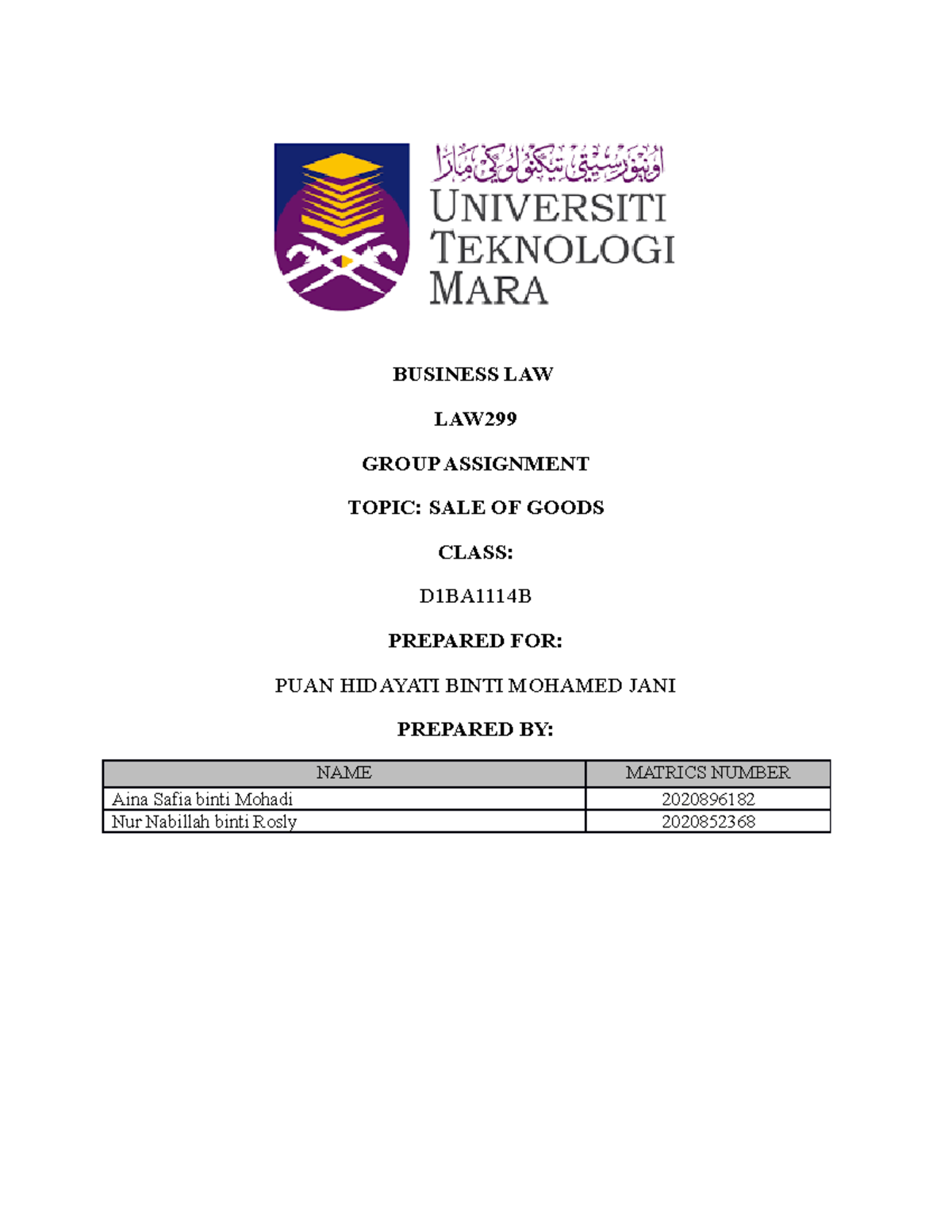 Group Work LAW299 - BUSINESS LAW LAW GROUP ASSIGNMENT TOPIC: SALE OF ...