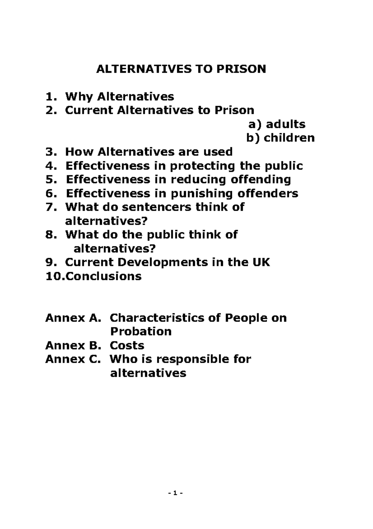 Alternatives to prison - ALTERNATIVES TO PRISON 1. Why Alternatives 2 ...