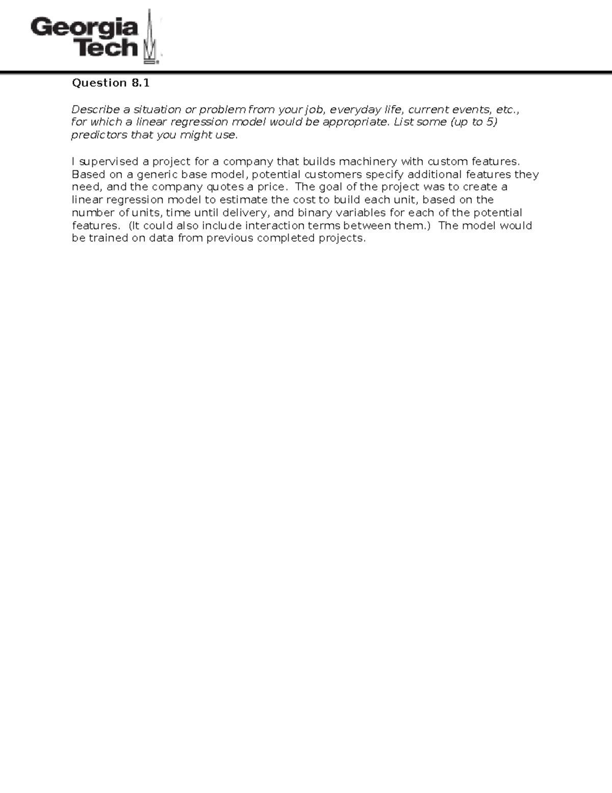 Homework 5 Solution 8 1 Question 8 Describe A Situation Or Problem From Your Job Everyday