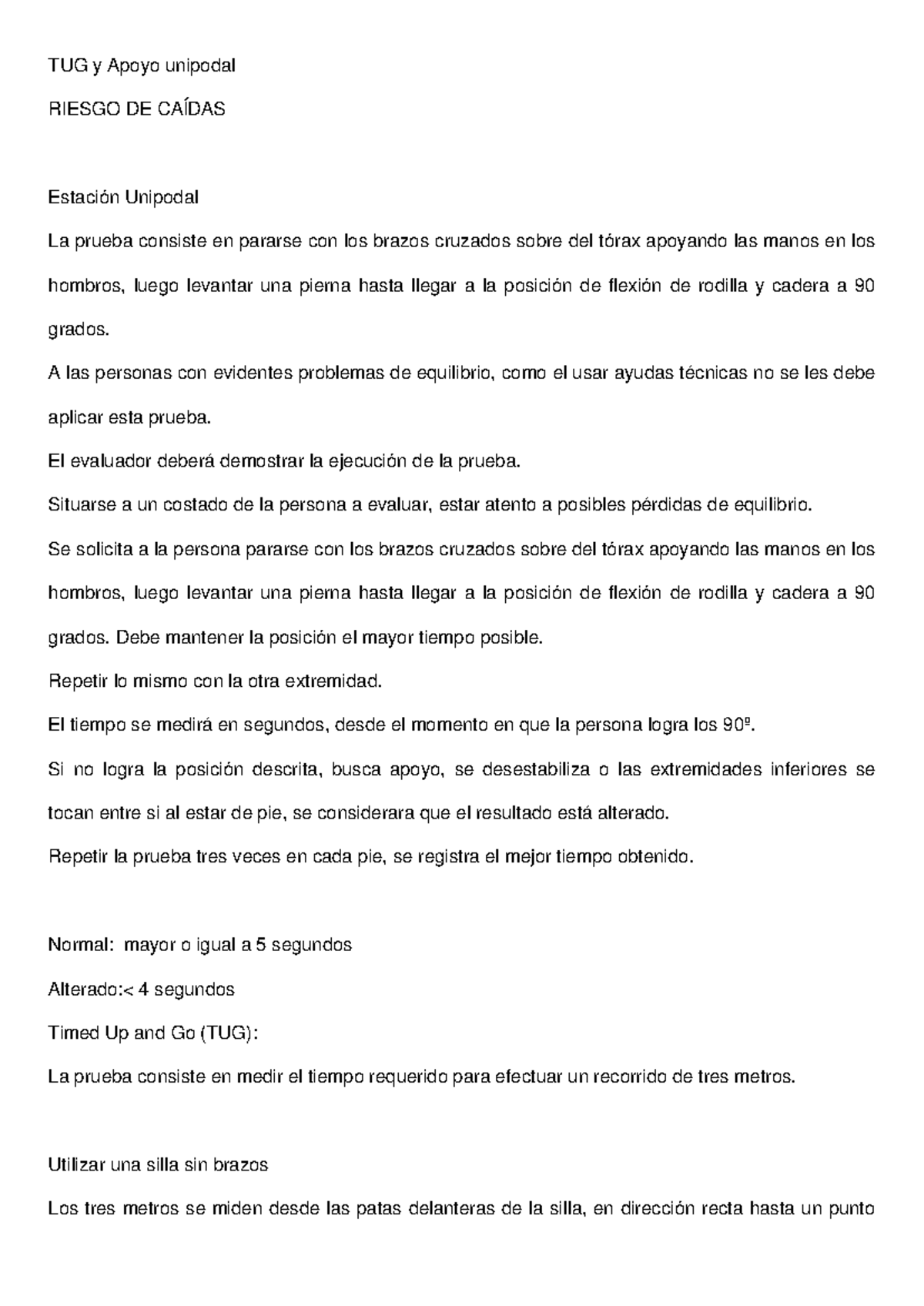 TUG y Apoyo unipodal - TUG y Apoyo unipodal RIESGO DE CAÍDAS Estación ...