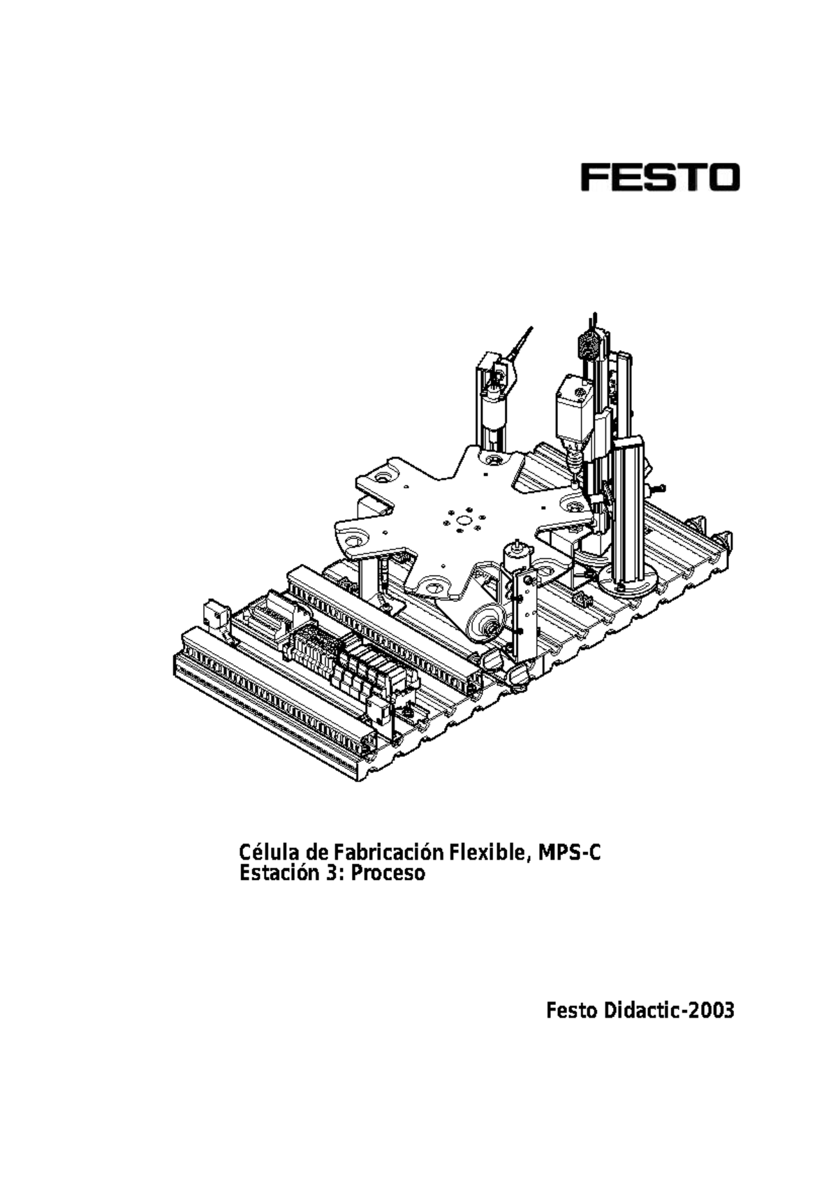 Célula de Fabricación Flexible, MPS-C Estación 3 Proceso Festo - Célula de Fabricación Flexible ...