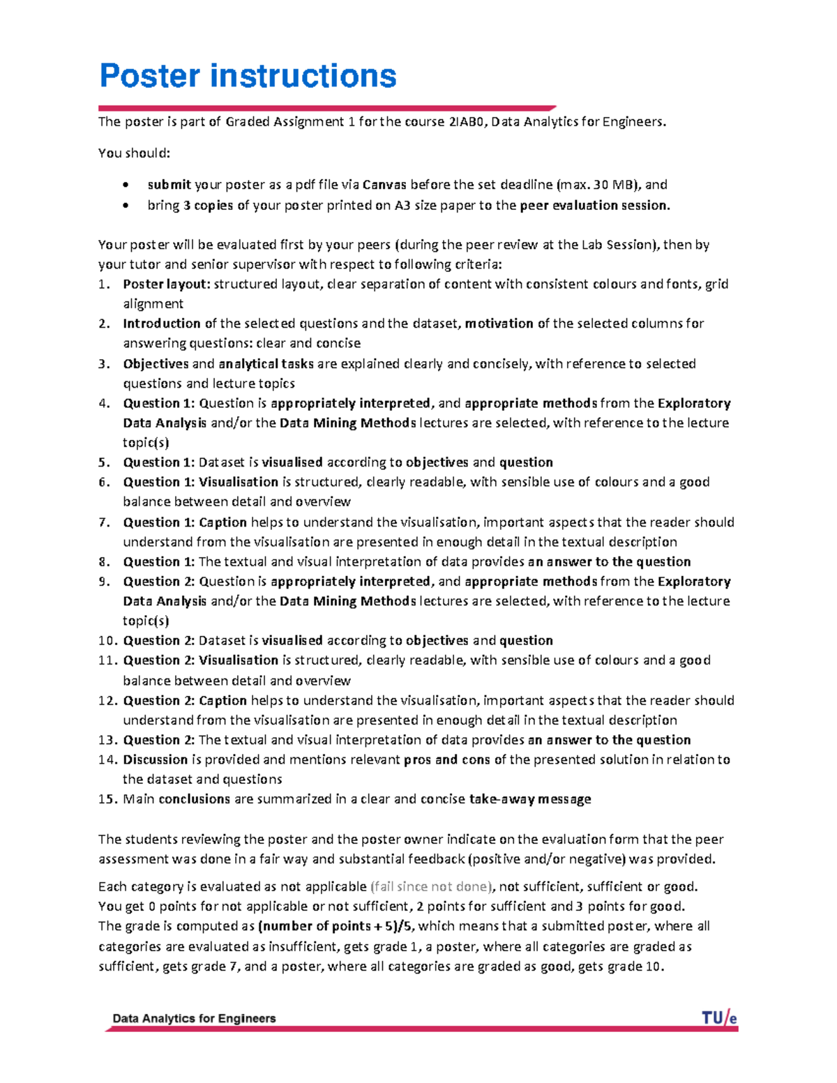 Poster Guideline for the Graded Assignments - Poster instructions The ...