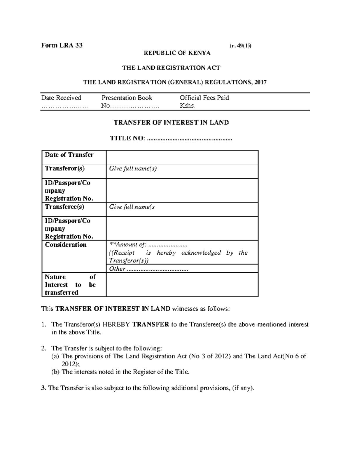 Form-LRA-33 - Statutory form - Form LRA 33 (r. 49(1)) REPUBLIC OF KENYA ...