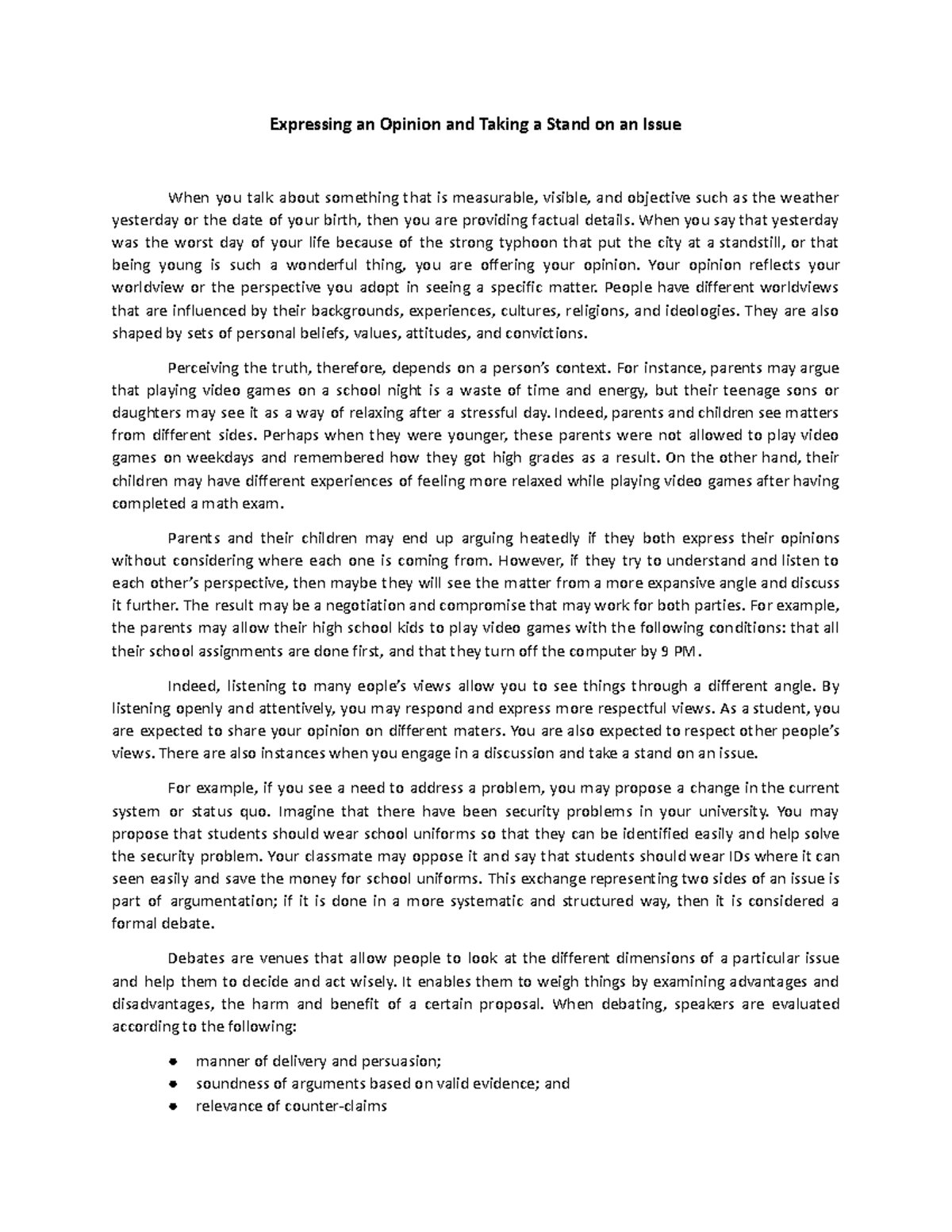 Expressing an Opinion and Taking a Stand on an Issue - When you say ...