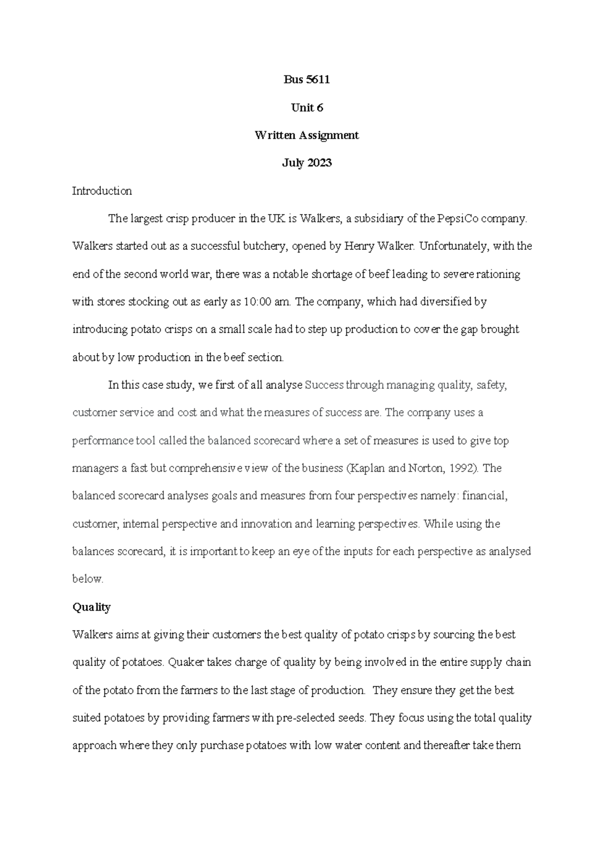 Written assignment unit 6 - Bus 5611 Unit 6 Written Assignment July 2023 Introduction The ...