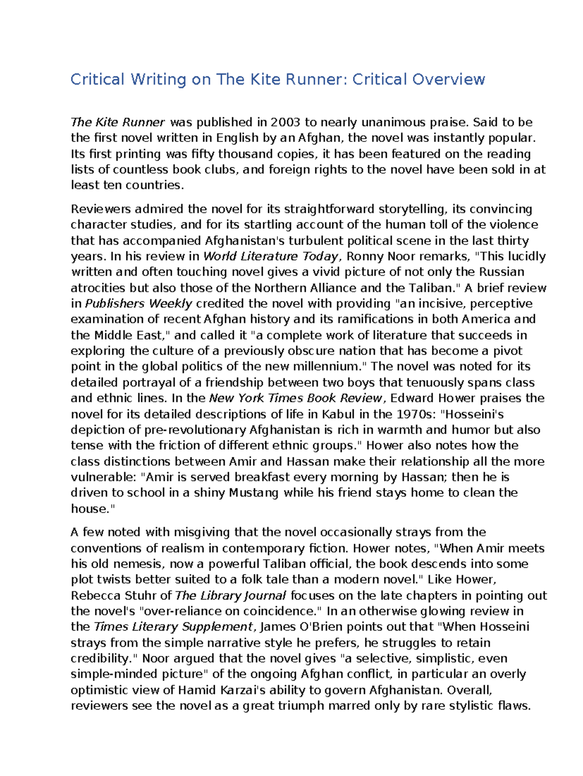 Critical Writing on The Kite Runner - Said to be the first novel ...